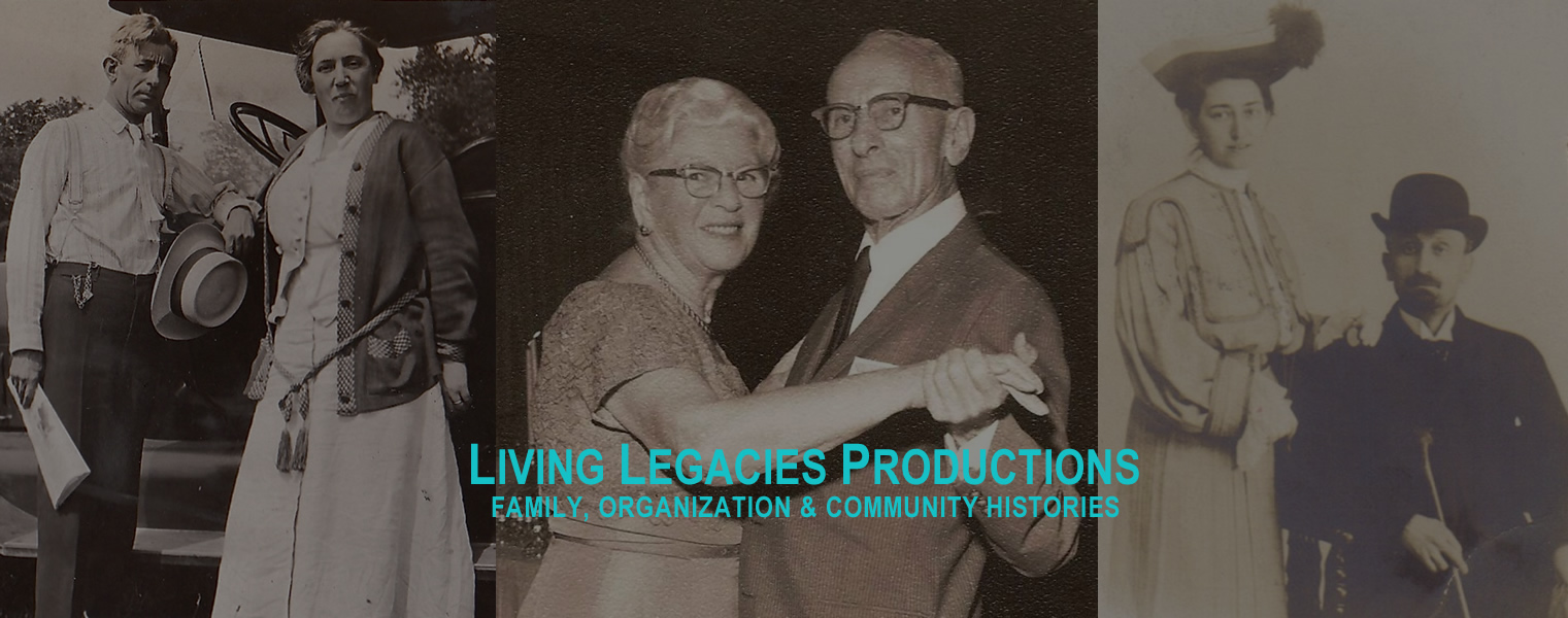 Living Legacies Productions Living Legacies Family Histories